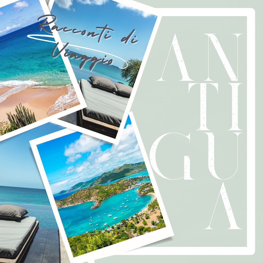 Racconti di Viaggio: Antigua - ViaggiAtelier